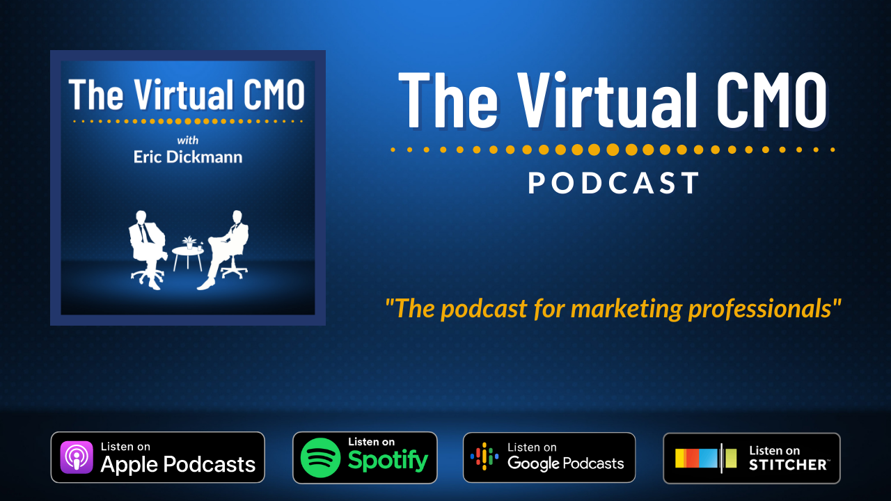 Eric Dickmann | Virtual CMO | Strategic Marketing Consultant | Author